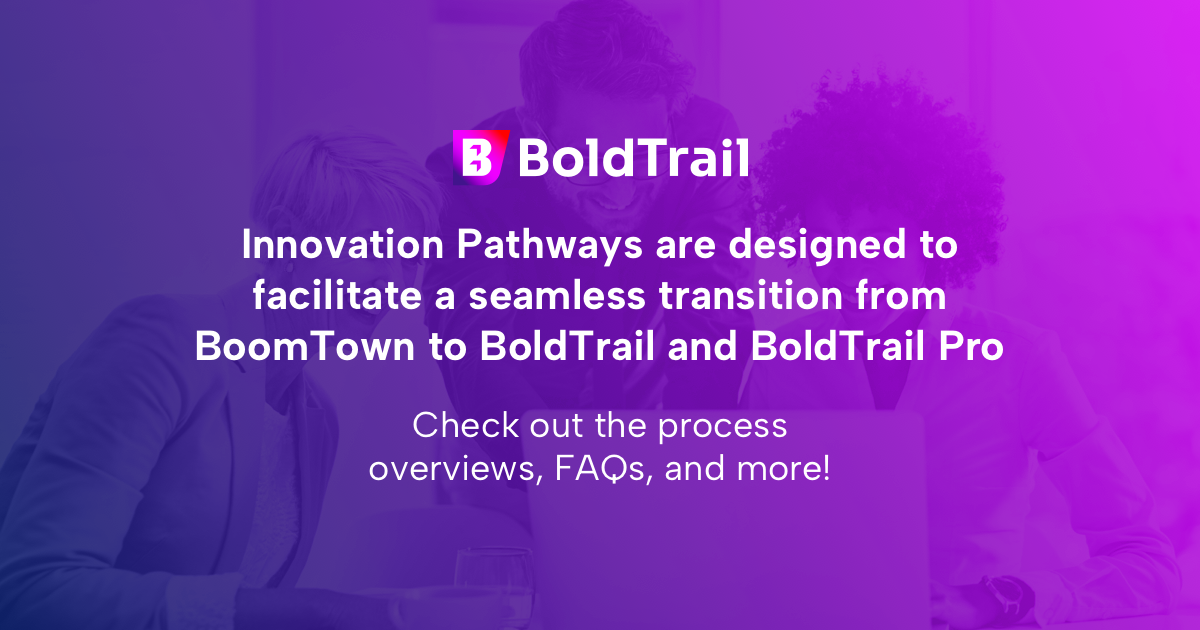 Innovation Pathways - BoldTrail